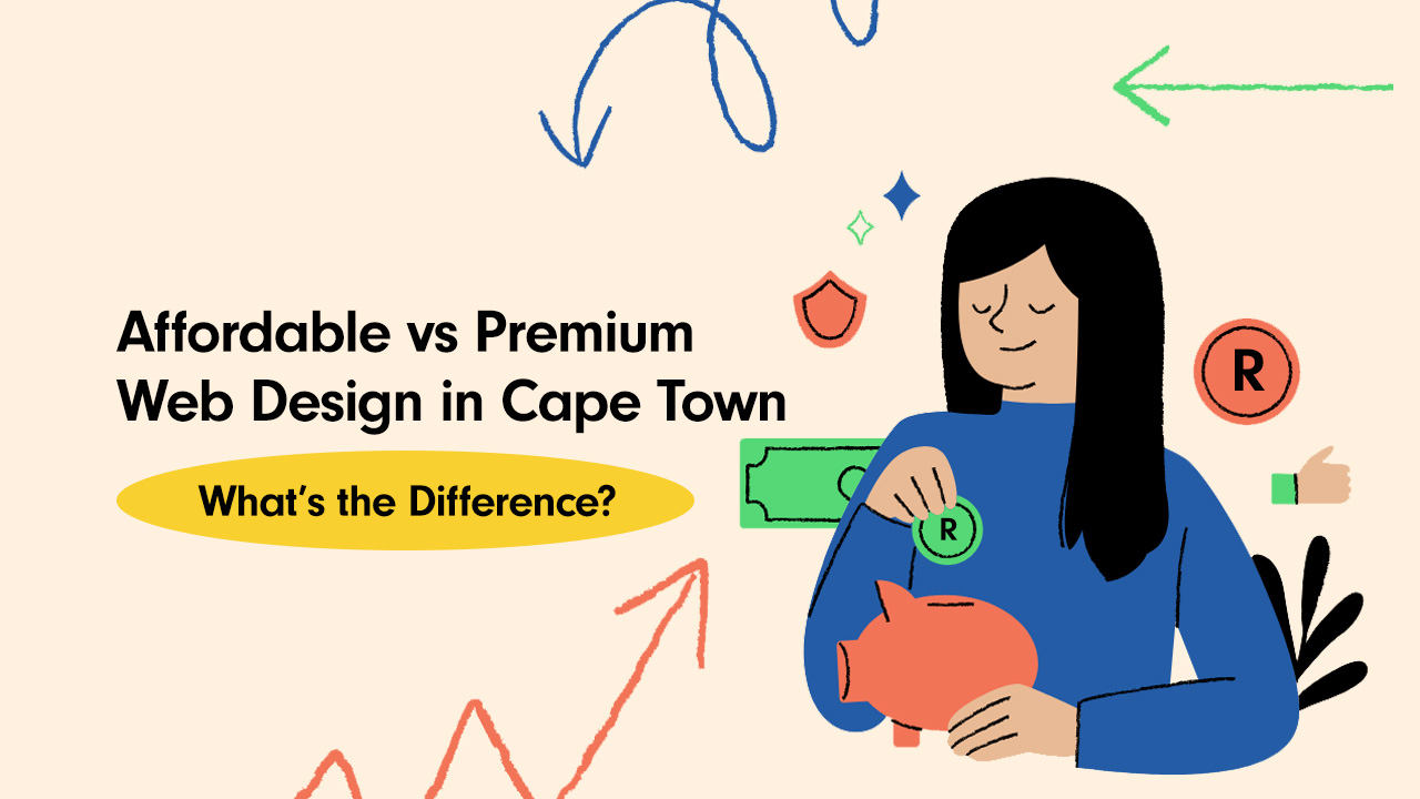 Affordable vs. Premium Web Design in Cape Town